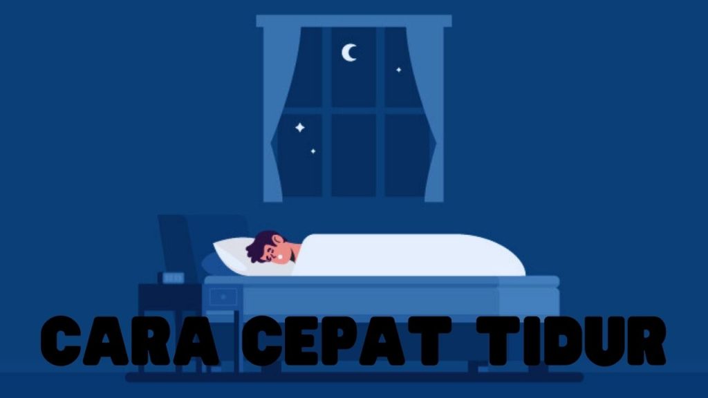 Tips Ampuh Cara Cepat Tidur