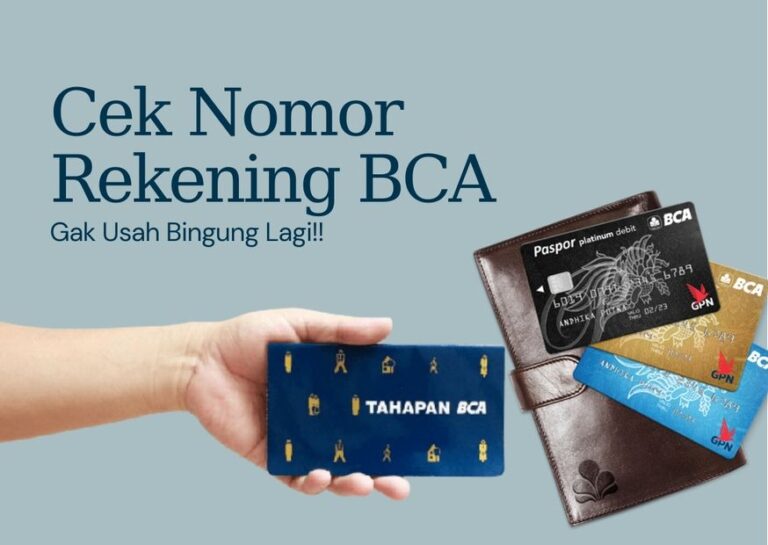 Cara Cek Nomor Rekening BCA, Menggunakan HP Dengan Mudah Terbaru 2023